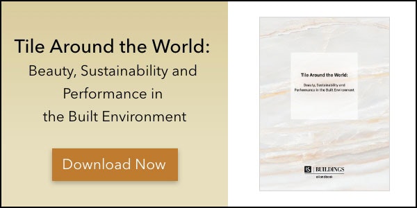 Tile Around the World: Beauty, Sustainability and Performance in the ...